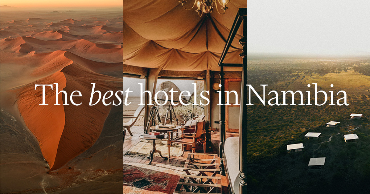 10 Best Hotels & Lodges in Namibia [2024]